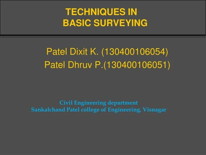 PPT - TECHNIQUES IN BASIC SURVEYING PowerPoint Presentation, free ...