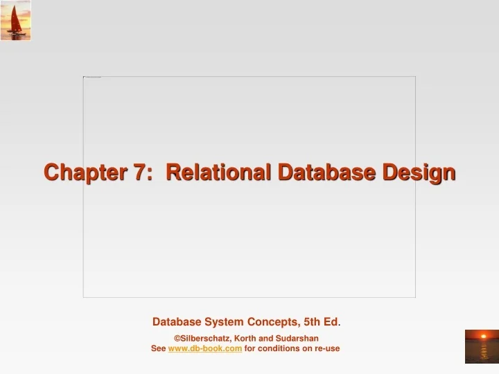 PPT - Chapter 7: Relational Database Design PowerPoint Presentation ...