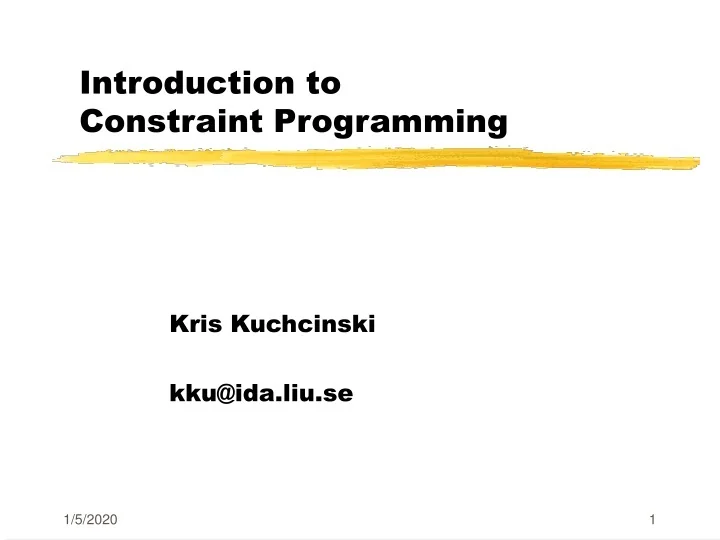 Ppt Introduction To Constraint Programming Powerpoint Presentation Free Download Id9629163