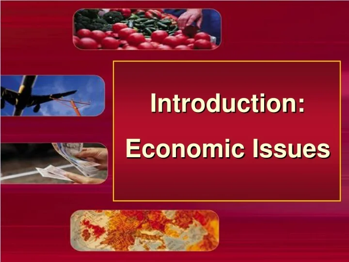 PPT - Introduction: Economic Issues PowerPoint Presentation, free ...