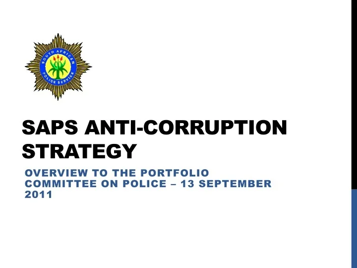 PPT - SAPS Anti-Corruption Strategy PowerPoint Presentation, free ...