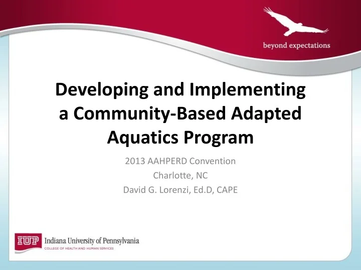PPT - Developing and Implementing a Community-Based Adapted Aquatics ...