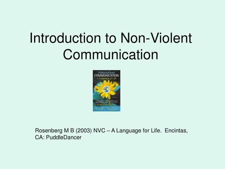 PPT - Introduction to Non-Violent Communication PowerPoint Presentation ...