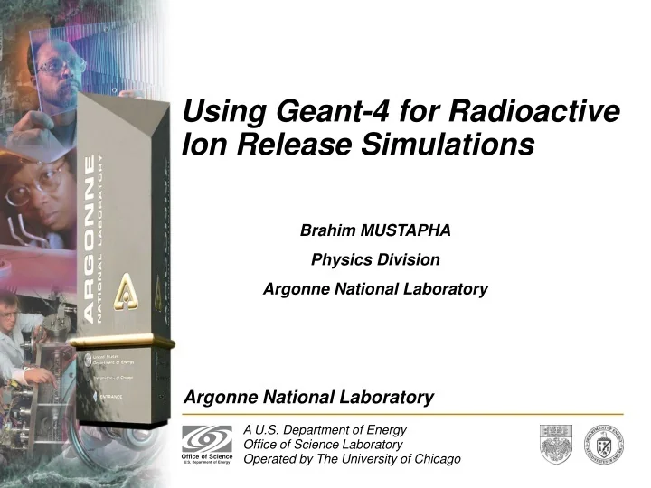PPT - Using Geant-4 for Radioactive Ion Release Simulations PowerPoint Presentation - ID:9631881