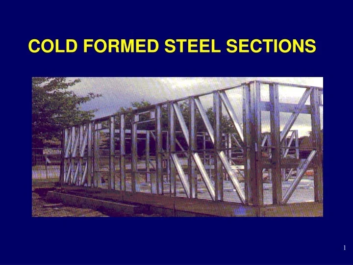 PPT - COLD FORMED STEEL SECTIONS PowerPoint Presentation, free download ...