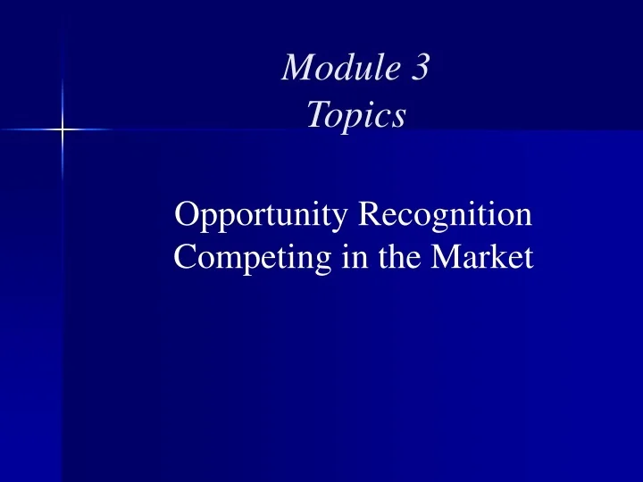 PPT - Module 3 Topics PowerPoint Presentation, free download - ID:9632353