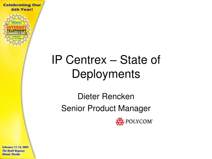 PPT - IP Centrex – State of Deployments PowerPoint Presentation, free ...
