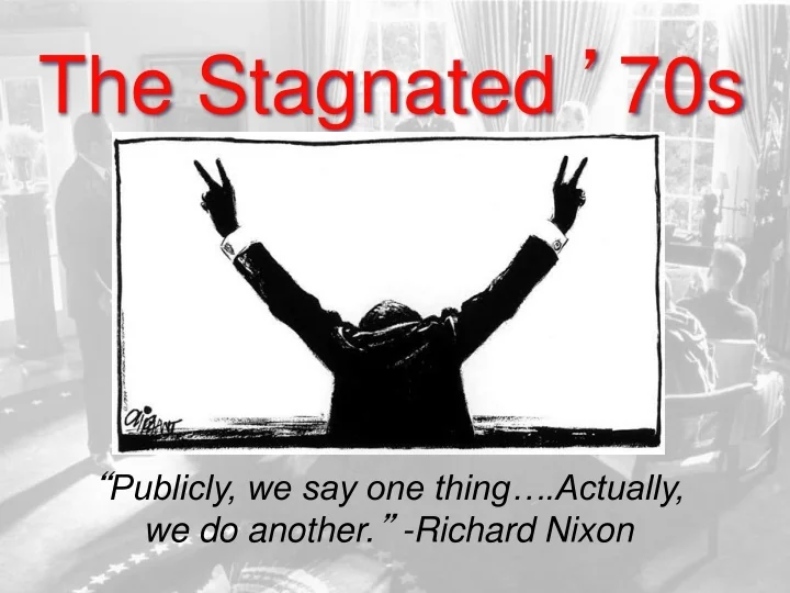 PPT - The Stagnated ’ 70s PowerPoint Presentation, free download - ID ...