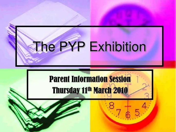 PPT - The PYP Exhibition PowerPoint Presentation, free download - ID ...