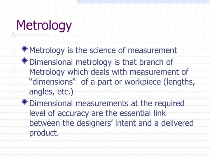 PPT - Metrology PowerPoint Presentation, free download - ID:9635695