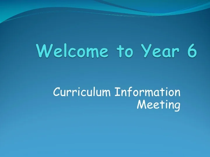 PPT - Welcome to Year 6 PowerPoint Presentation, free download - ID:9636088