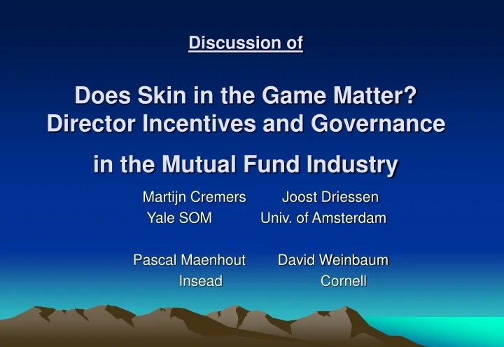 PPT - Martijn Cremers Joost Driessen Yale SOM Univ. of Amsterdam ...