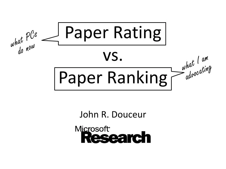 PPT - Paper Rating vs. Paper Ranking PowerPoint Presentation, free ...