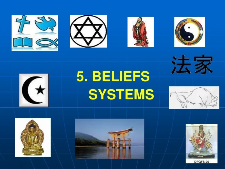 PPT - 5. BELIEFS SYSTEMS PowerPoint Presentation, free download - ID ...