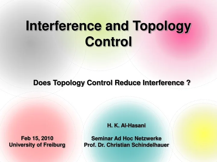 PPT - Interference and Topology Control PowerPoint Presentation, free ...
