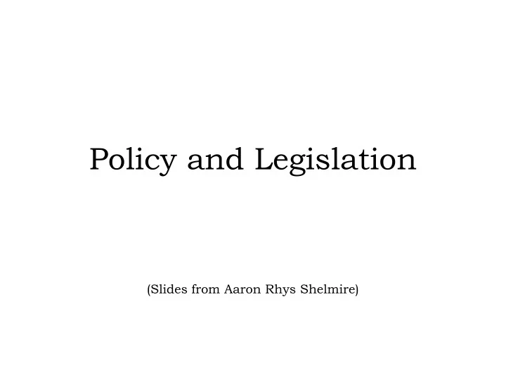 PPT - Policy and Legislation PowerPoint Presentation, free download ...