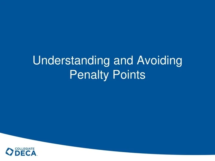 PPT - Understanding and Avoiding Penalty Points PowerPoint Presentation ...
