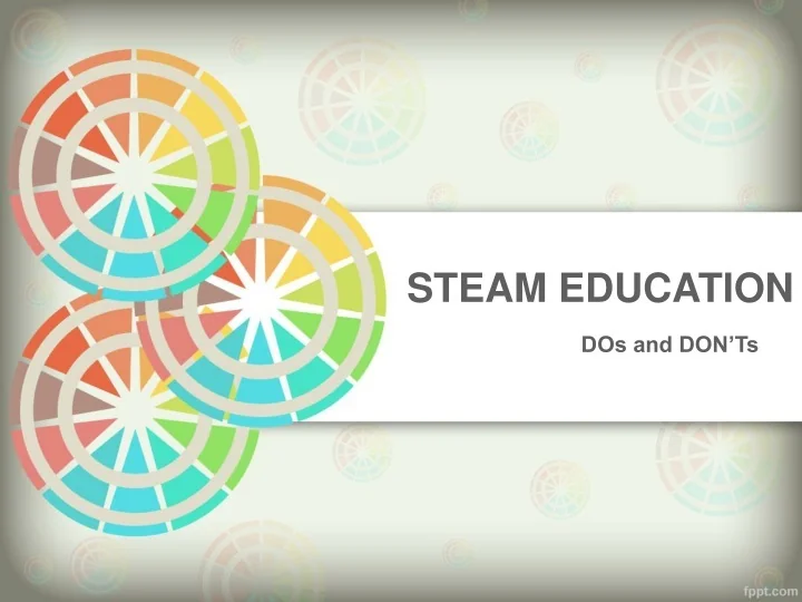 PPT - STEAM EDUCATION PowerPoint Presentation, free download - ID:9637485