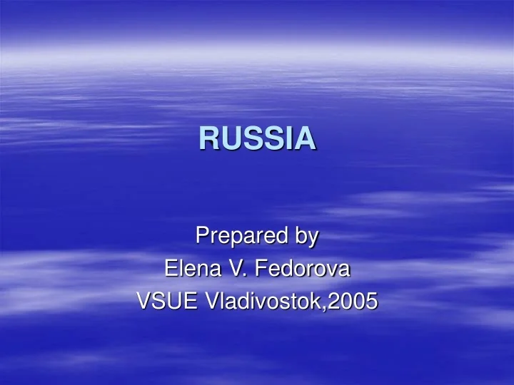 PPT - RUSSIA PowerPoint Presentation, free download - ID:9637720