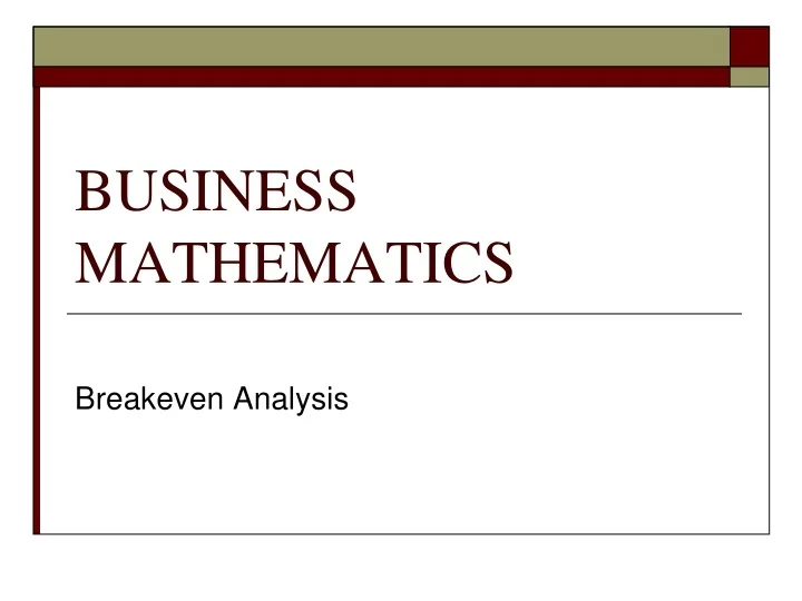 PPT - BUSINESS MATHEMATICS PowerPoint Presentation, free download - ID ...