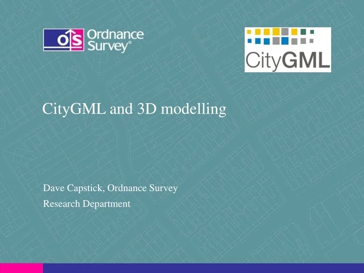 PPT - CityGML and 3D modelling PowerPoint Presentation, free download ...