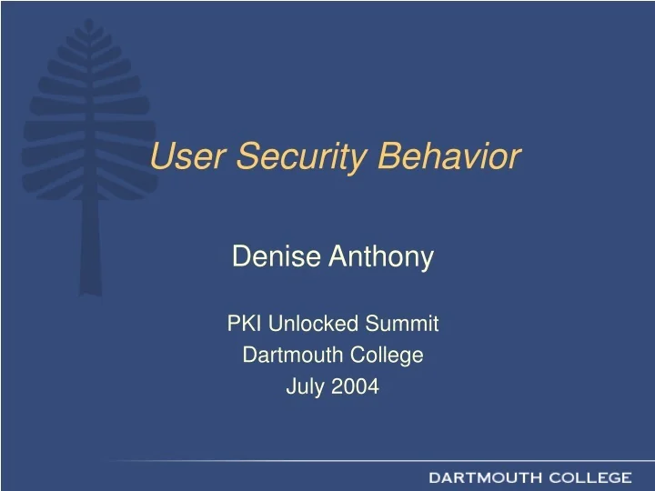 PPT - User Security Behavior PowerPoint Presentation, free download ...