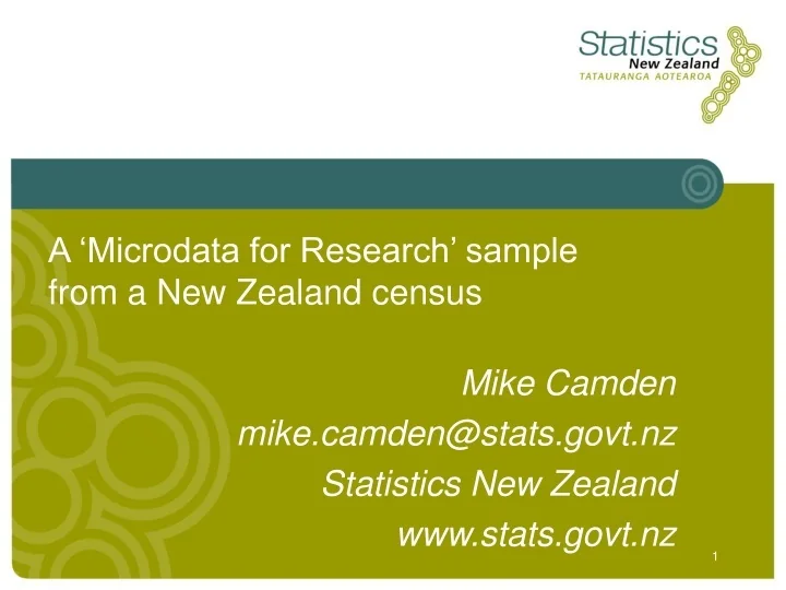 PPT - A ‘Microdata for Research’ sample from a New Zealand census ...