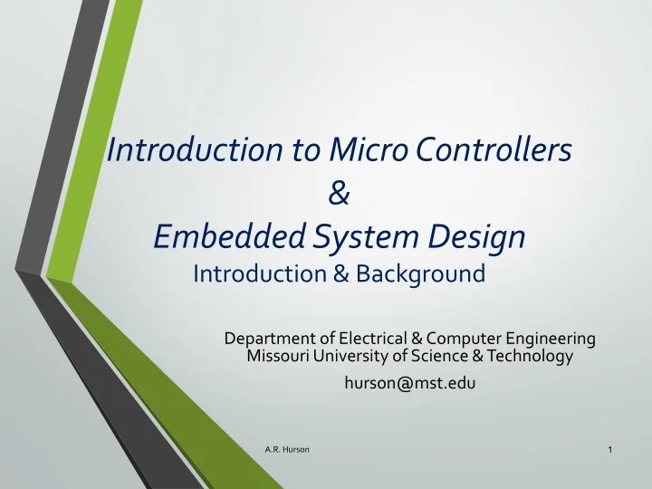 PPT - Introduction to Micro Controllers & Embedded System Design ...