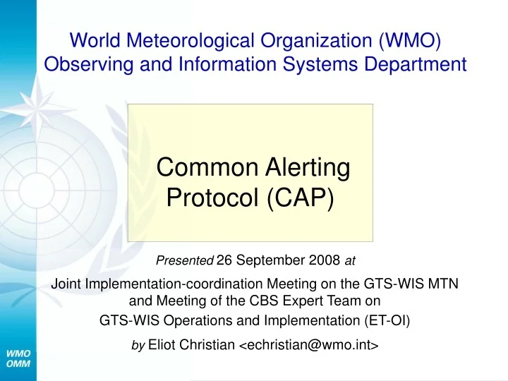 PPT - Common Alerting Protocol (CAP) PowerPoint Presentation, free ...