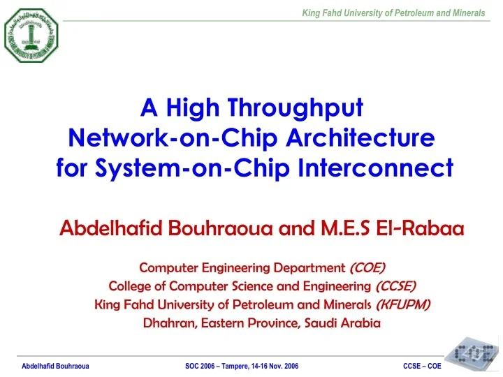 PPT - A High Throughput Network-on-Chip Architecture for System-on-Chip ...