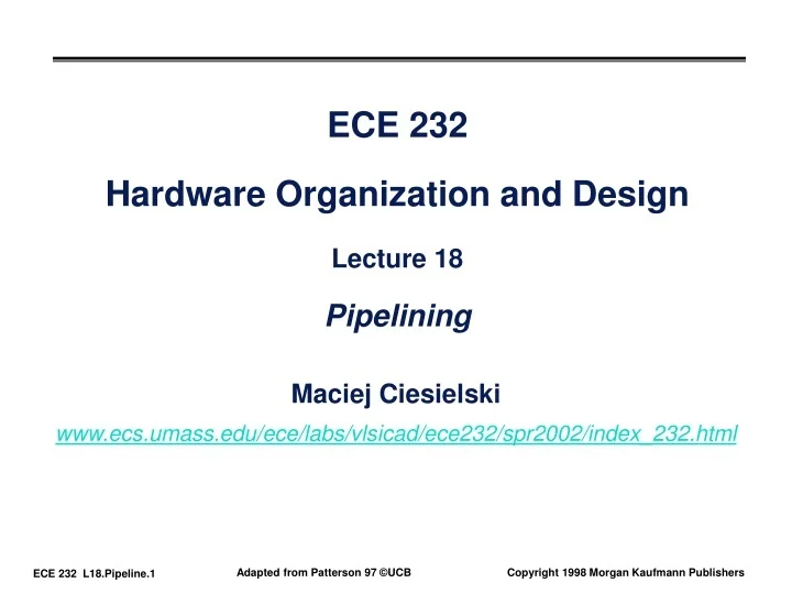 PPT - ECE 232 Hardware Organization and Design Lecture 18 Pipelining ...
