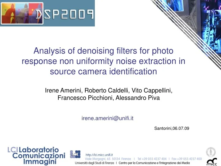 PPT - Irene Amerini, Roberto Caldelli, Vito Cappellini, Francesco Picchioni, Alessandro Piva ...