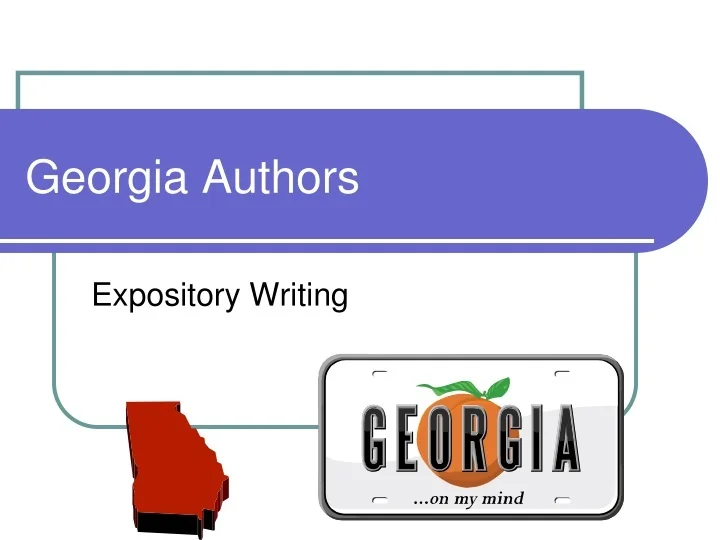 PPT - Georgia Authors PowerPoint Presentation, free download - ID:9641621