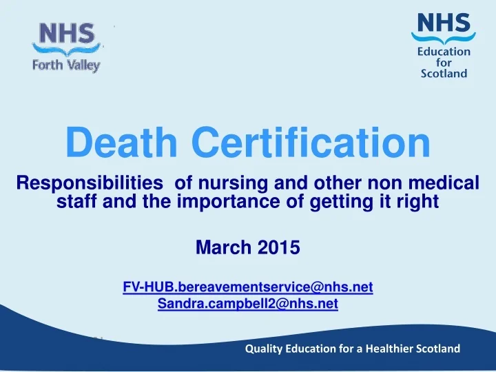 PPT - Death Certification PowerPoint Presentation, free download - ID ...