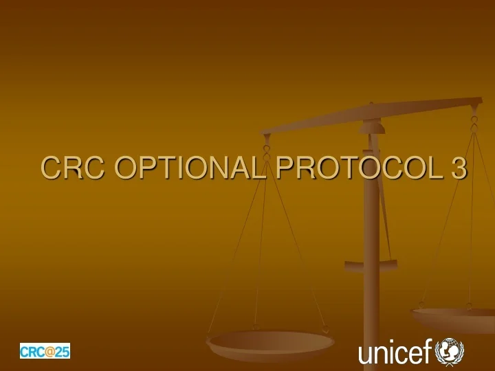 PPT - CRC OPTIONAL PROTOCOL 3 PowerPoint Presentation, free download - ID:9642245