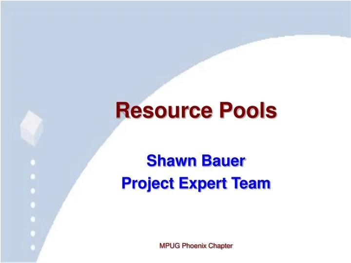 PPT - Resource Pools PowerPoint Presentation, free download - ID:9642612