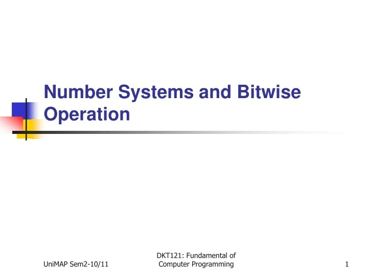 PPT - Number Systems and Bitwise Operation PowerPoint Presentation ...