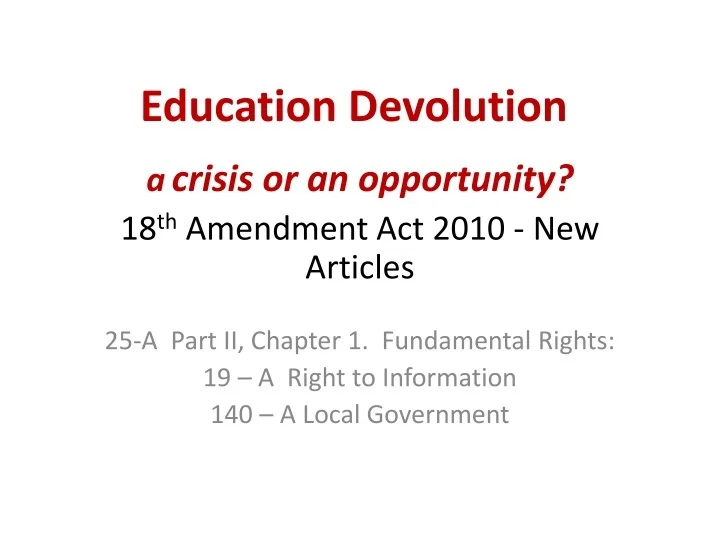 PPT - Education Devolution PowerPoint Presentation, free download - ID ...