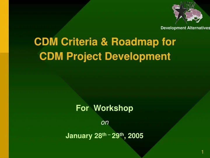PPT - CDM Criteria & Roadmap for CDM Project Development PowerPoint ...