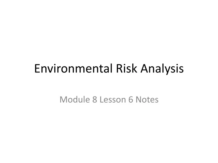 PPT - Environmental Risk Analysis PowerPoint Presentation, free ...