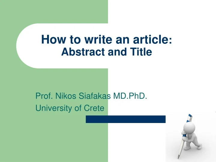 PPT - How to write an article : Abstract and Title PowerPoint ...