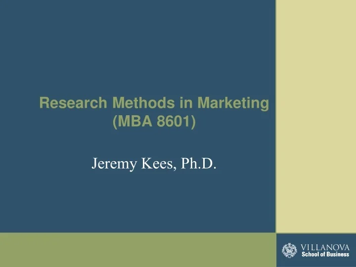 PPT - Research Methods in Marketing (MBA 8601) PowerPoint Presentation ...