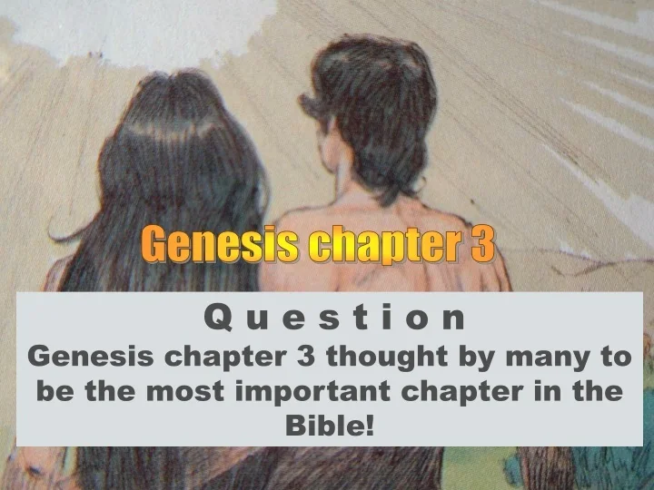 PPT - Genesis chapter 3 PowerPoint Presentation, free download - ID:9647162