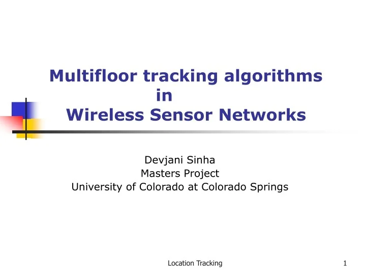 PPT - Multifloor tracking algorithms in Wireless Sensor Networks PowerPoint Presentation - ID ...