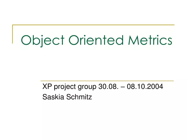 Ppt Object Oriented Metrics Powerpoint Presentation Free Download Id 9648668