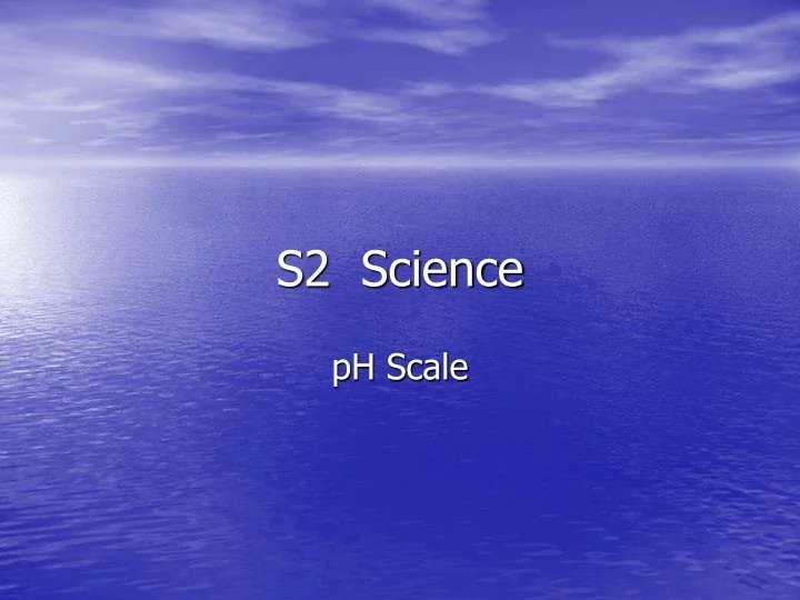 PPT - S2 Science PowerPoint Presentation, free download - ID:9649251