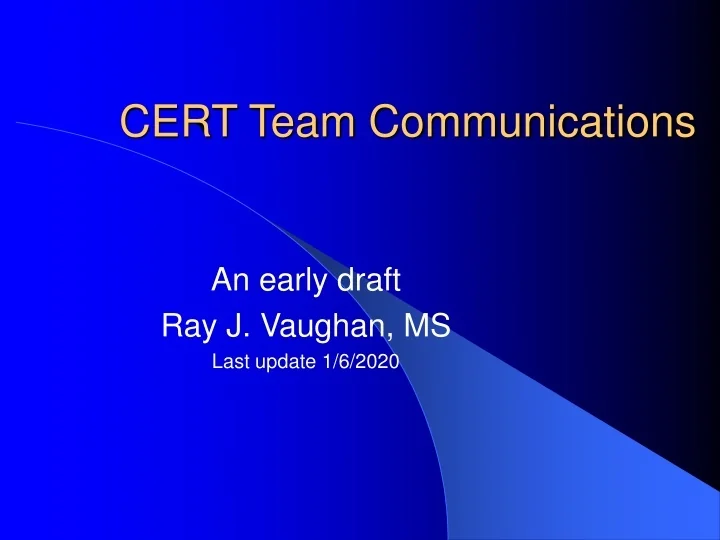 PPT - CERT Team Communications PowerPoint Presentation, free download ...