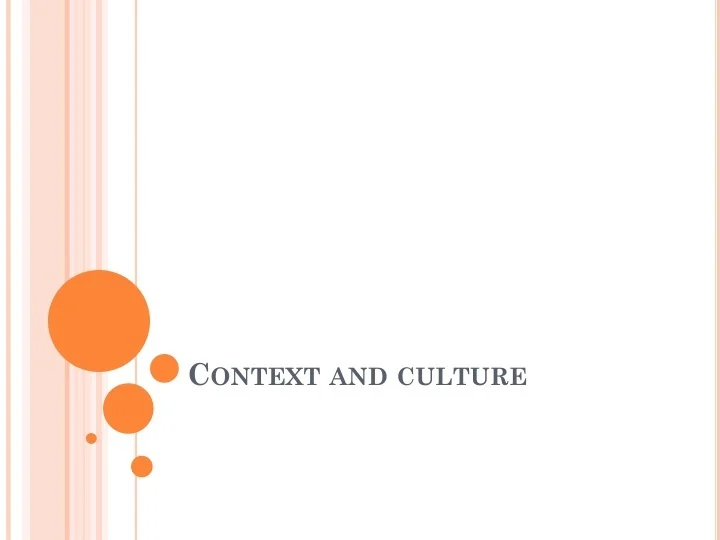 PPT - Context and culture PowerPoint Presentation, free download - ID ...