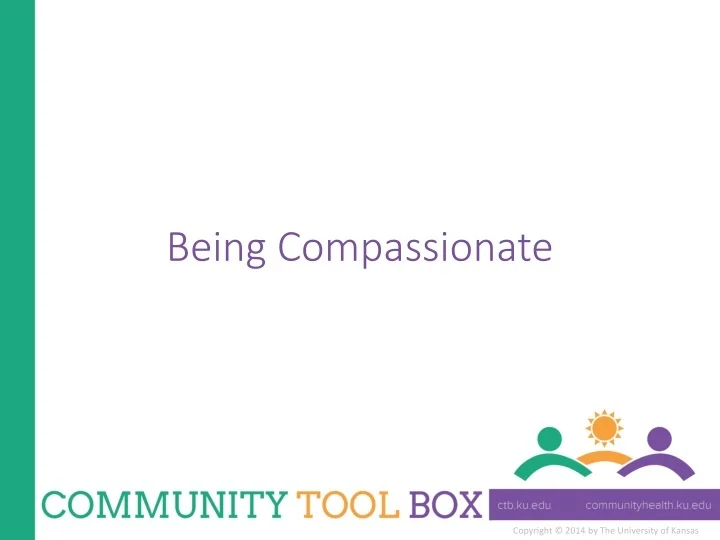 PPT - Being Compassionate PowerPoint Presentation, free download - ID ...