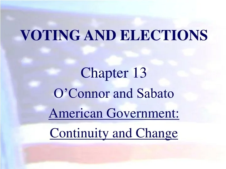 PPT - VOTING AND ELECTIONS PowerPoint Presentation, free download - ID ...